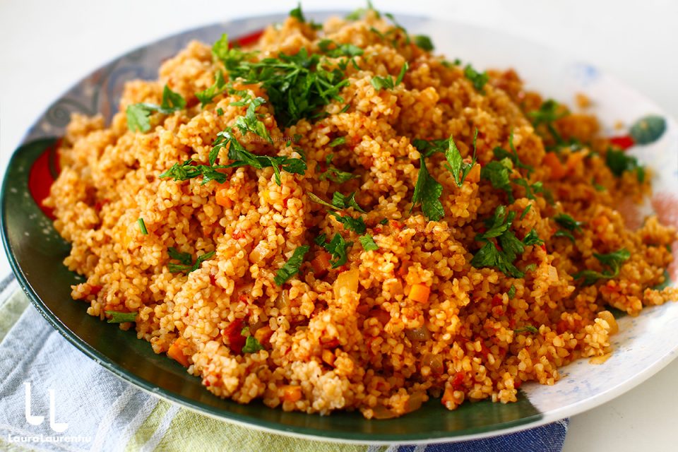 Pilaf de bulgur - rețetă turcească | Laura Laurențiu